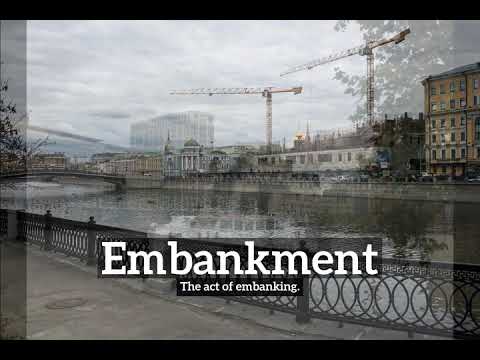 How Does Embankment Look? | What is Embankment? | How to Say Embankment in English?