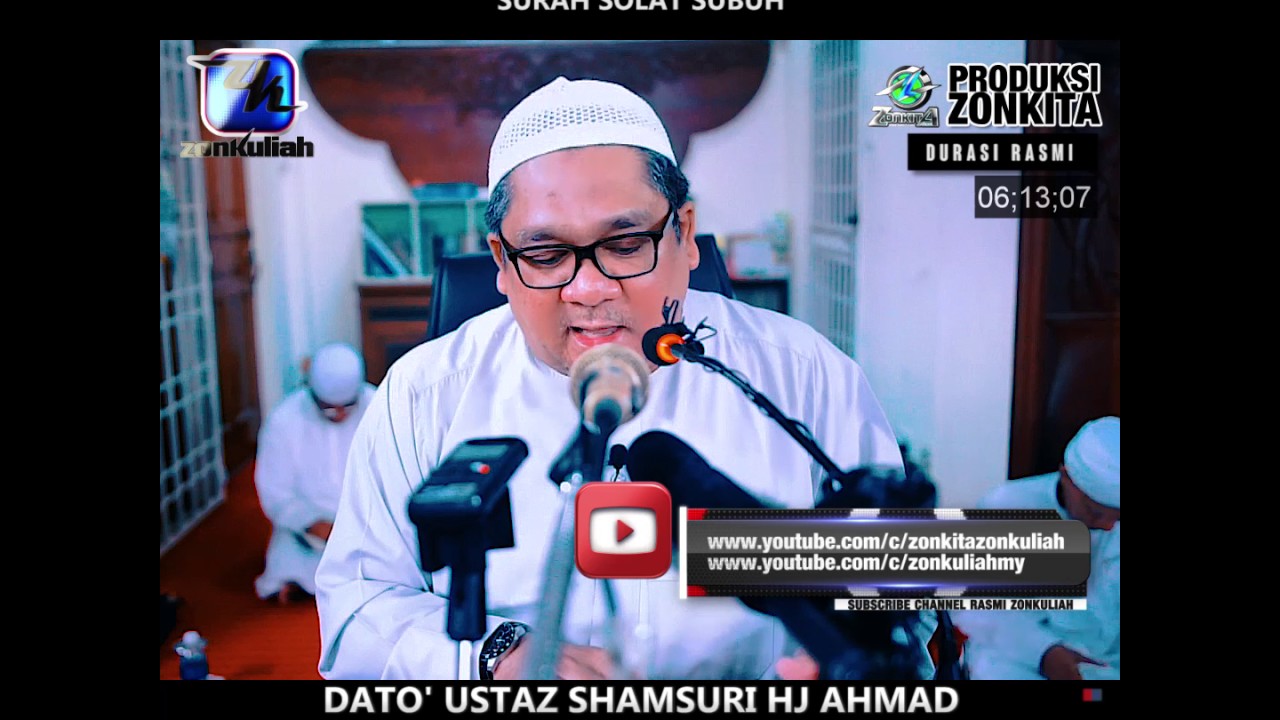 Tazkirah SURAH SOLAT SUBUH USTAZ SHAMSURI HJ AHMAD