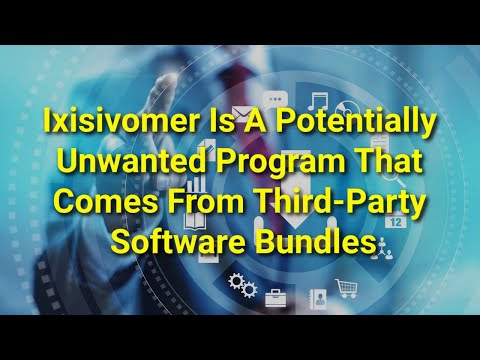 TWIM Ep146 Pt1: Why Beware Of The Ixisivomer PUP That Comes In Third-Party Software Bundles