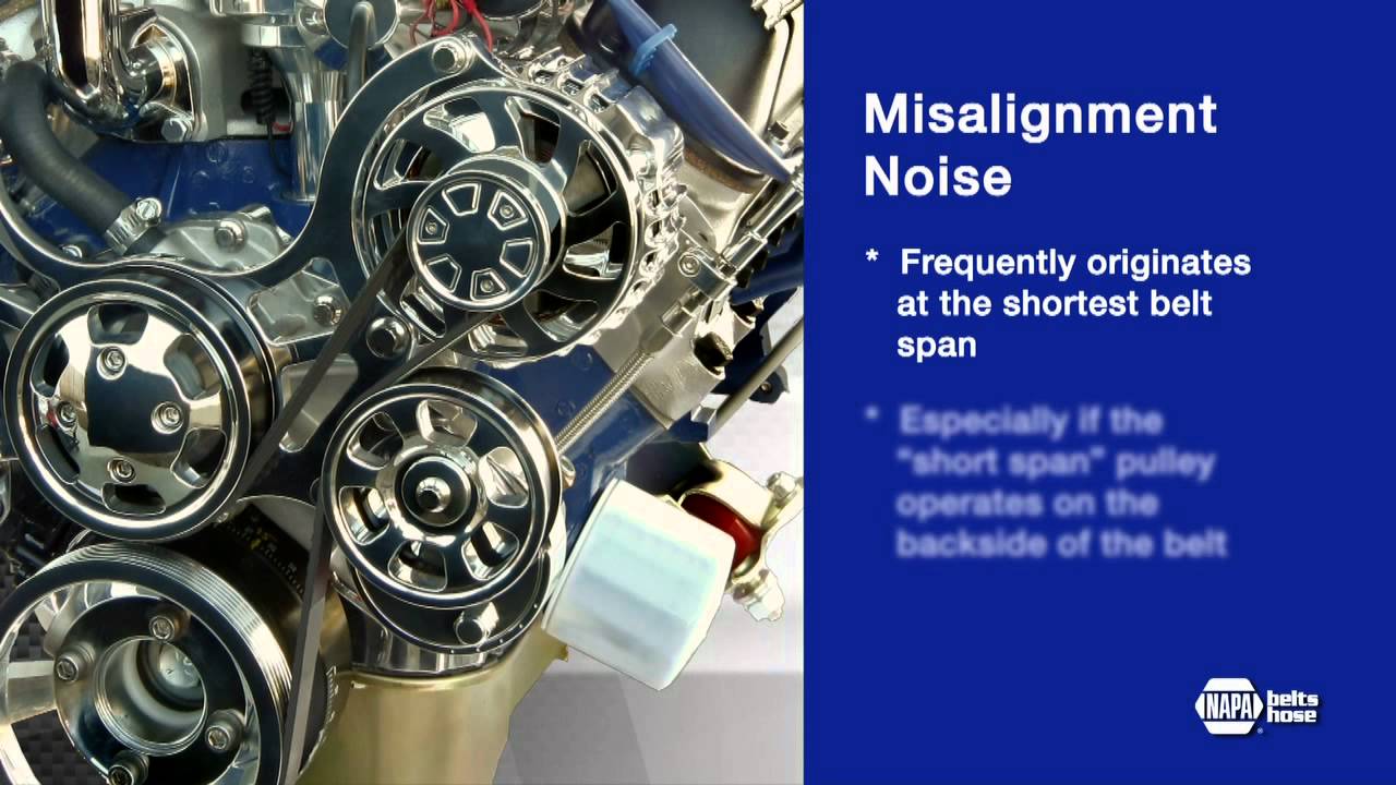 Diagnosing Belt Noise - NAPA Belts/Hose
