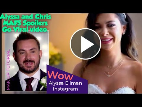 Alyssa Ellman Instagram – Alyssa and Chris MAFS Spoilers Go Viral video,