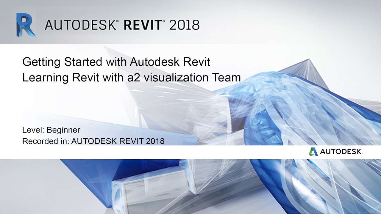 Autodesk Revit Tutorial for Beginners Lesson 01 [+General Overview]