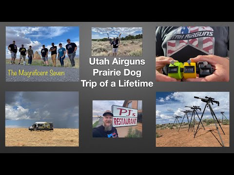 Utah Airguns Shop Tour & Prairie Dog Trip of a Lifetime-New Personal best w/the FX Impact M3 & Slugs