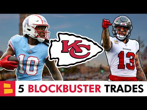 5 Chiefs BLOCKBUSTER Trades Ahead Of NFL Trade Deadline | FT. DeAndre Hopkins & Marquise Brown