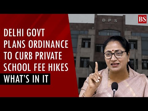 Delhi govt moves to regulate private school fees with new ordinance | What’s in it? | Education