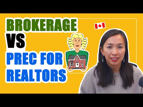 BROKERAGE OR PREC? THE QUESTION ASKED BY EVERY REALTOR