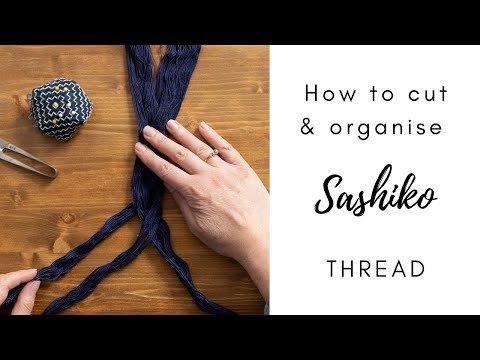 How to cut and organise Sashiko thread