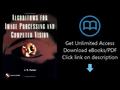 Download Algorithms for Image Processing and Computer Vision PDF