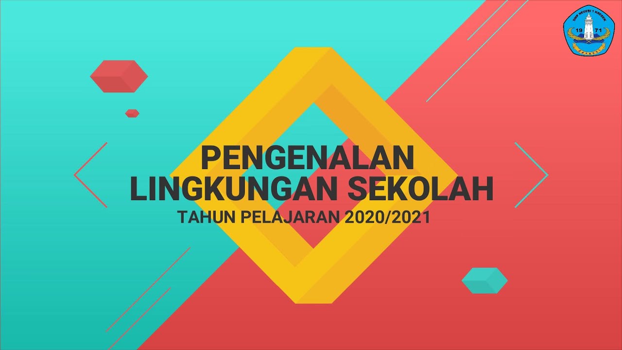 MPLS SMPN 1 Kresek Tahun Pelajaran 2020/2021