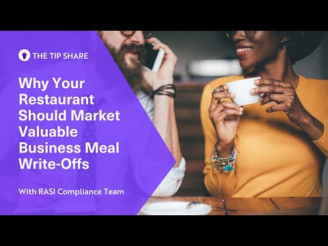 Why Your Restaurant Should Market Valuable Business Meal Write-Offs