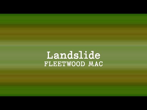 Fleetwood Mac - Landslide (Lyrics)