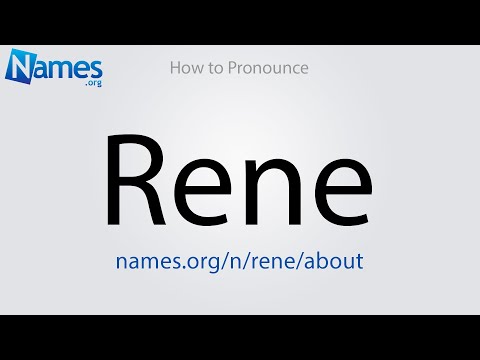How to Pronounce Rene