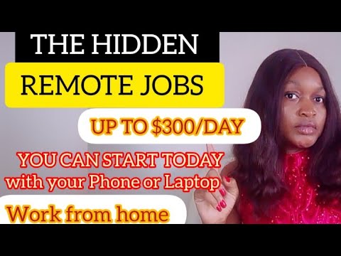HIDDEN Remote Jobs You can start today to earn money online with your phone or laptop