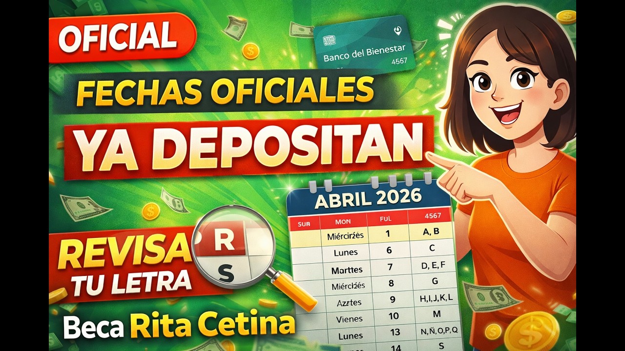 Rita Cetina Scholarship 💳 Payment Schedule April 2026 When will the deposit be made?