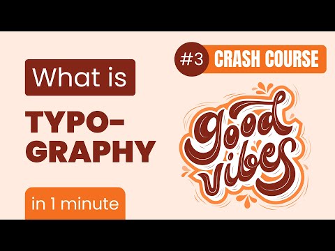 What is Typography in 1 Minute | In English | Crash Course - #3
