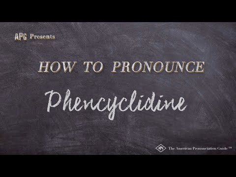 How to Pronounce Phencyclidine (Real Life Examples!)