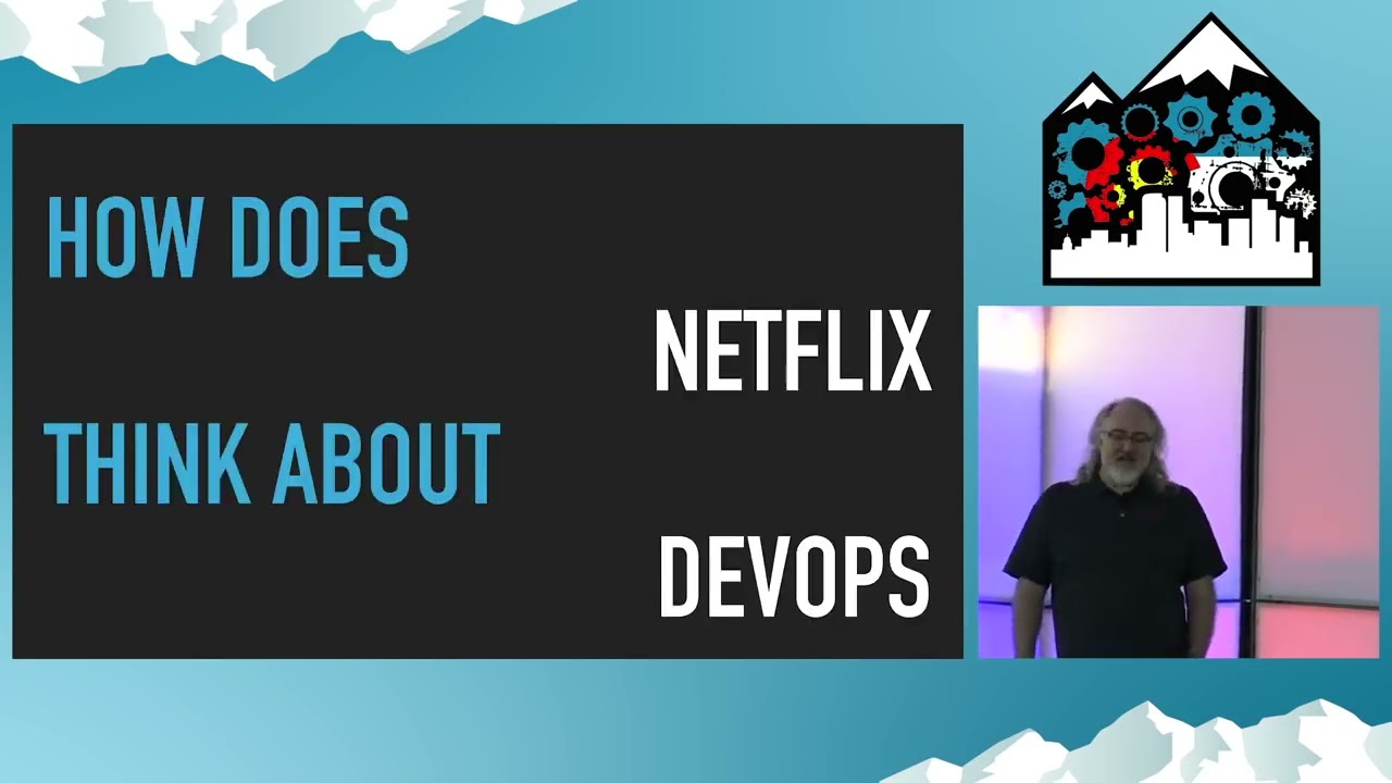 How Netflix Thinks of DevOps