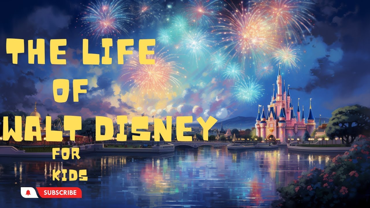 The Life of Walt Disney for Kids