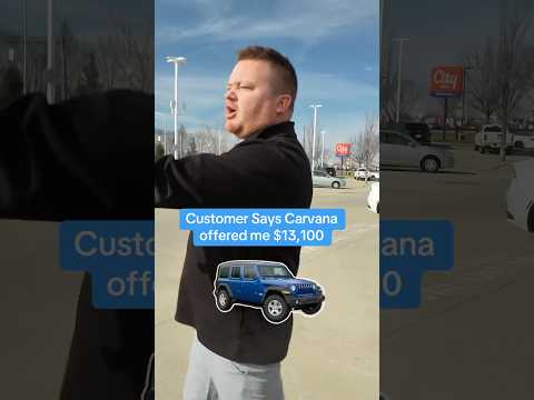 Customer says Carvana Offered Me $13,100?! #carbuyingtips #carsales