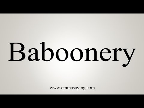 How To Say Baboonery