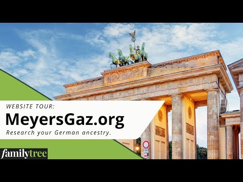 MeyersGaz.org German Genealogy Website: A Quick Tour
