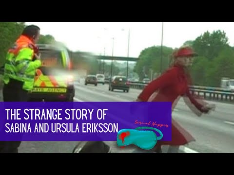 Shared Psychosis: The Strange Story of Sabina and Ursula Eriksson