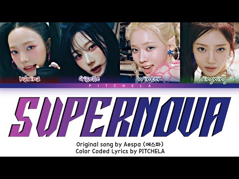 Aespa (에스파) "Supernova" Color Coded Lyrics (Han/Rom/Eng)