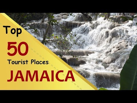 "JAMAICA" Top 50 Tourist Places | Jamaica Tourism