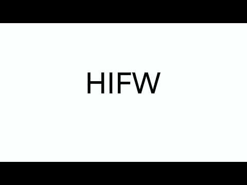 The Meaning of "HIFW"