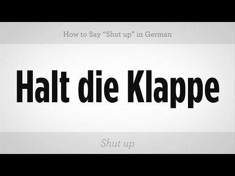 How to Say "Shut Up" in German | German Lessons