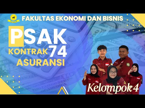 PSAK 74 Tentang Kontrak Asuransi - KEL 4