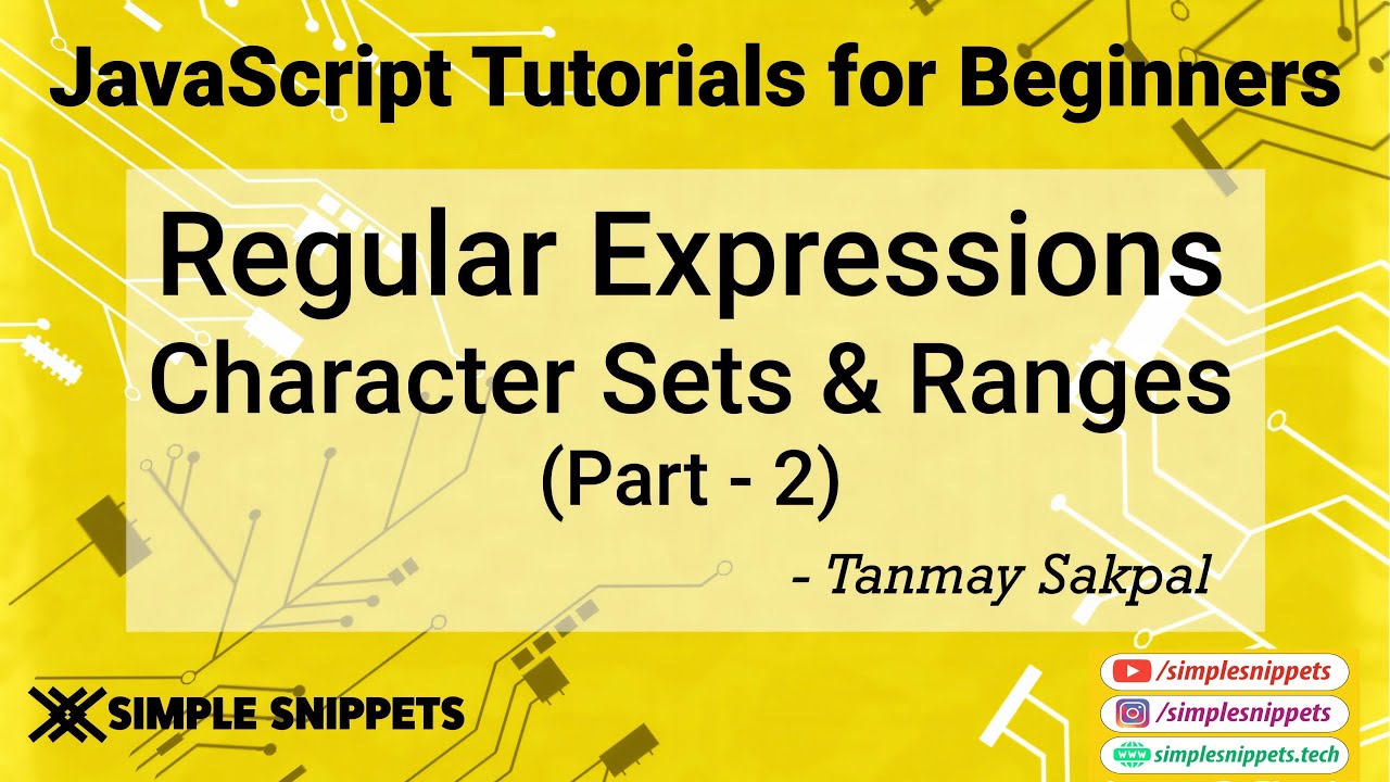 30 - Regular Expressions in JavaScript (Part - 2) | Character Sets & Ranges in Regular Expressions