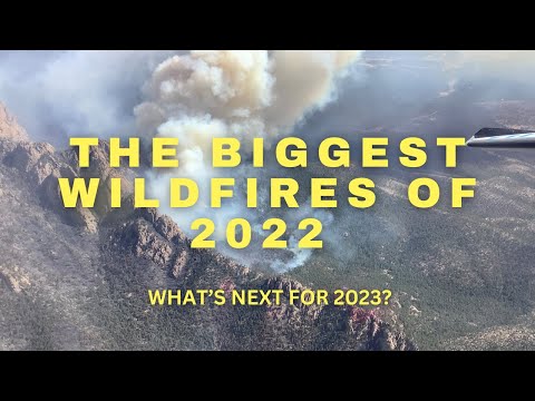 Fire in the Southwest, Past and Present - Fire Season 2022 Overview and 2023 Outlook