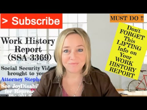MUST DO! Work History Report - Don't FORGET THIS Kind of Lifting Detail (SSA-3369)