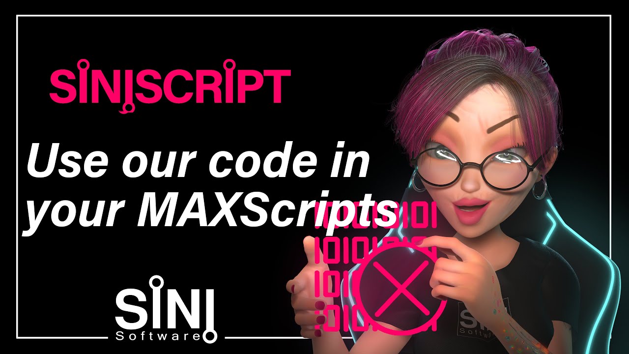 Add SiNiScript code to your own MAXScript or Python 3ds Max scripts