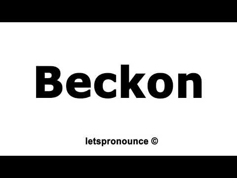 How to Pronounce Beckon
