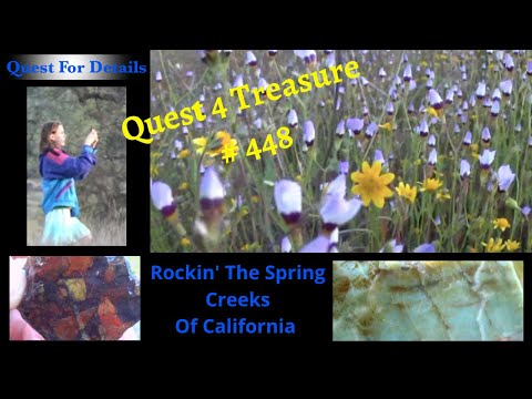 Rockhounding The Spring Creeks Of California Quest 4 Treasure # 448 By : Quest For Details
