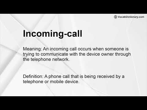 Incoming-call Meaning