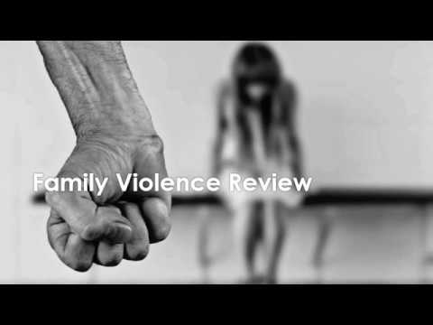 Family Violence Review