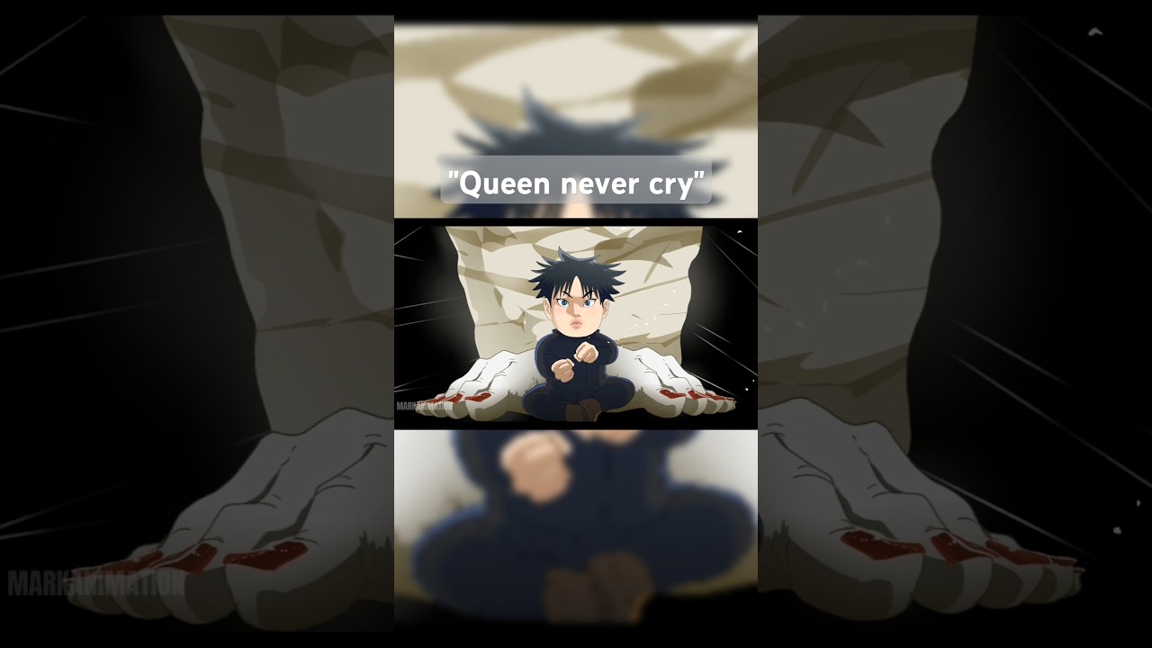 Queen never cry  #anime #queennevercry #jujutsukaisen #jjk