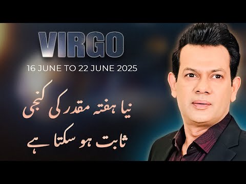 Virgo Weekly Horoscope | 16–22 June 2025 | Haris Azmi | Astrogems Official