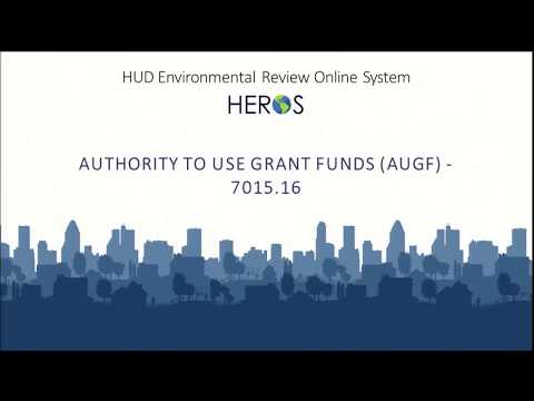 Authority to Use Grant Funds (AUGF) - 7015.16 in HEROS