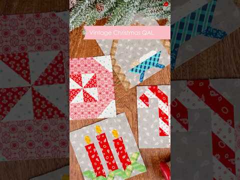 🌟 Month One of the Vintage Christmas Quilt Along is here! 🎄