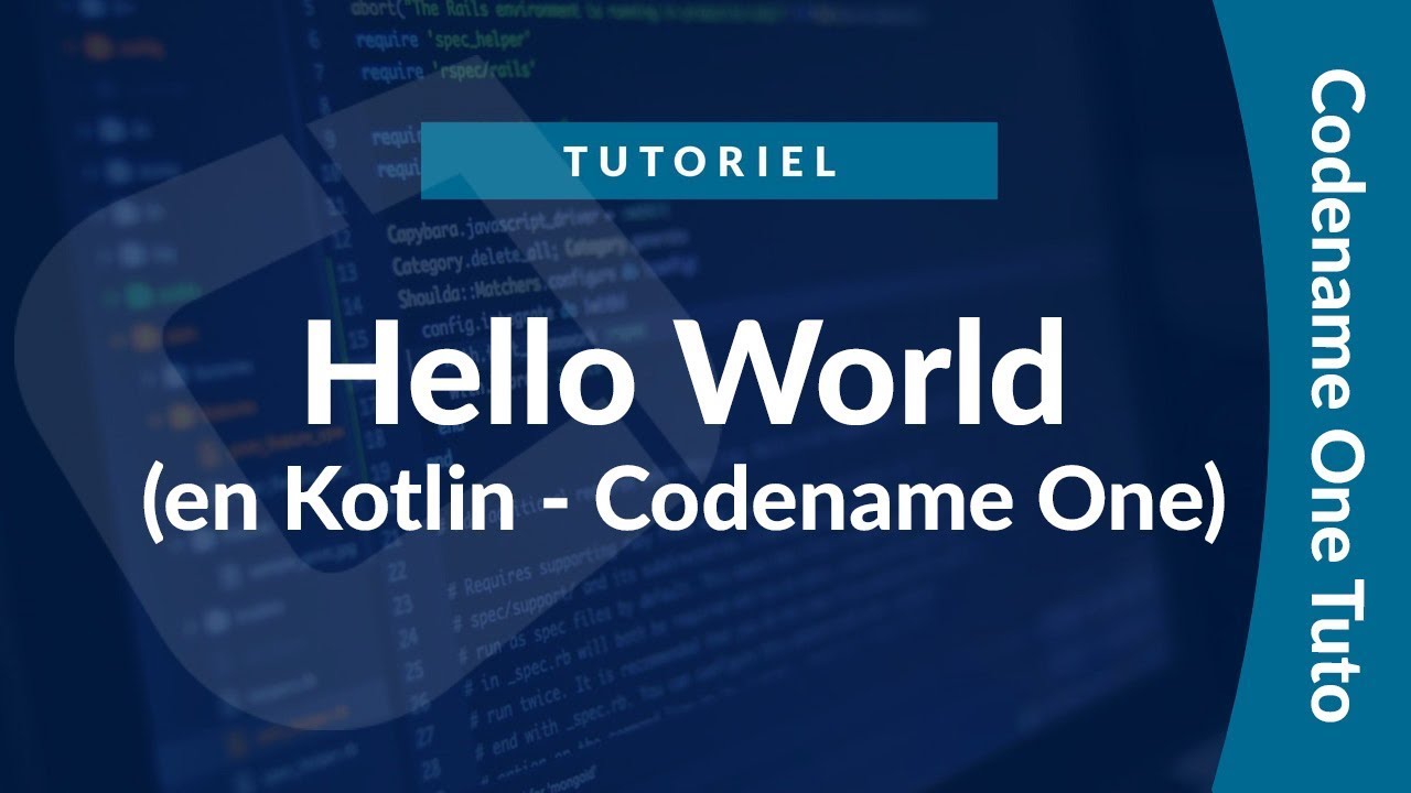 Hello World en Codename One (version Kotlin)