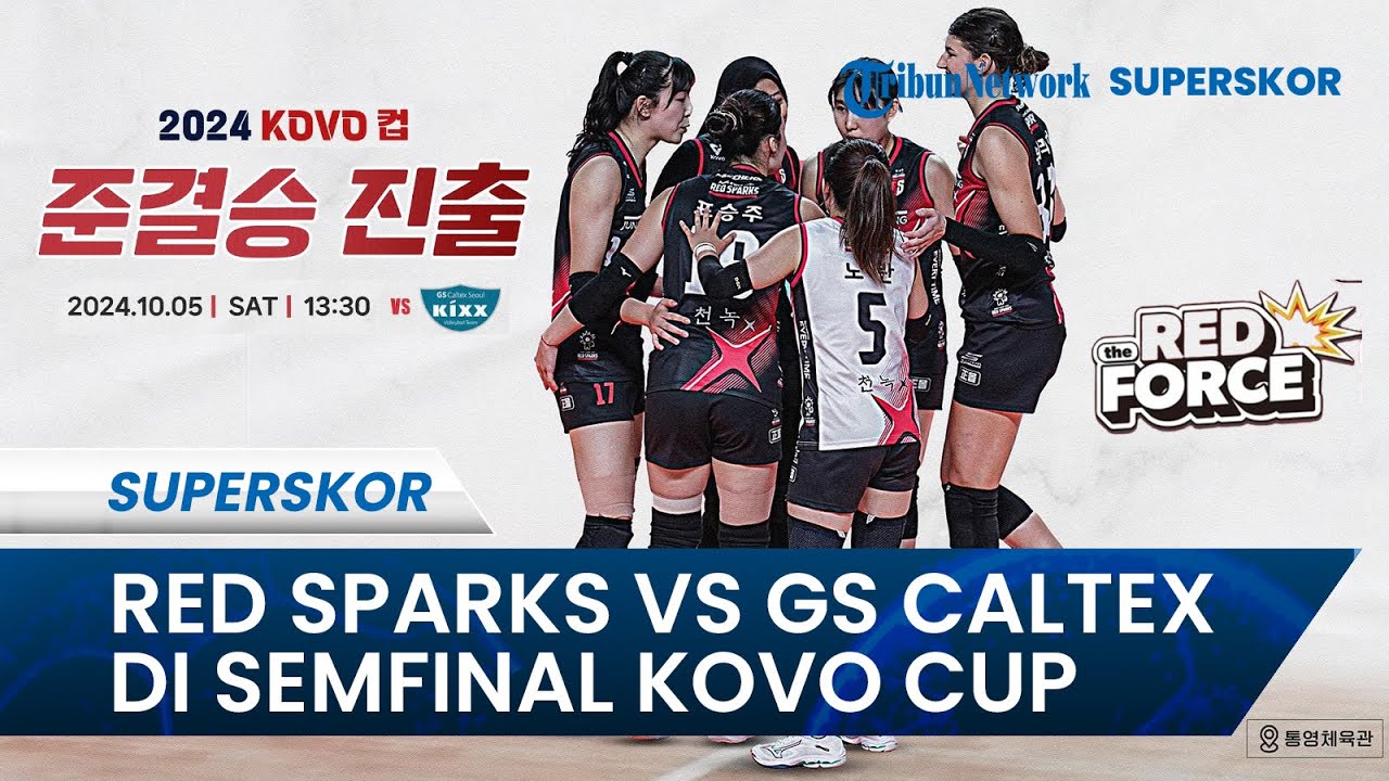 RED SPARKS VS GS CALTEX - Semifinal Kovo Cup 2024, Megawati Cs Tantang Juara Bertahan - Tribun Video