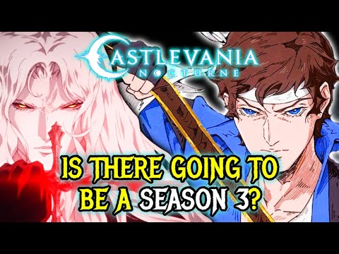Is There Going To Be A Castlevania Nocturne Season 3 Or There Will Be A Time Jump? - Explored