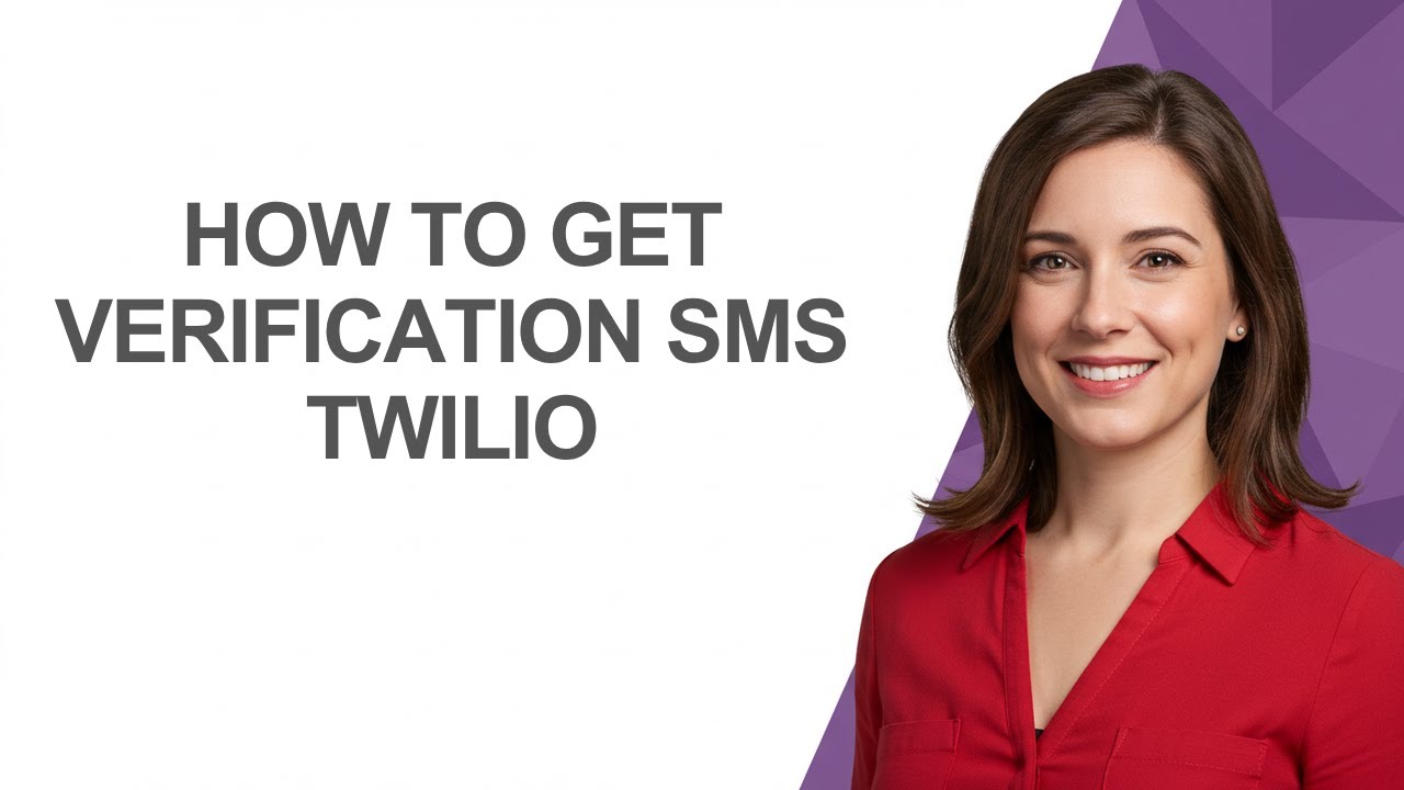 How to Get Verification Sms Twilio - AshleyHowTo
