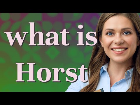 Horst | meaning of Horst