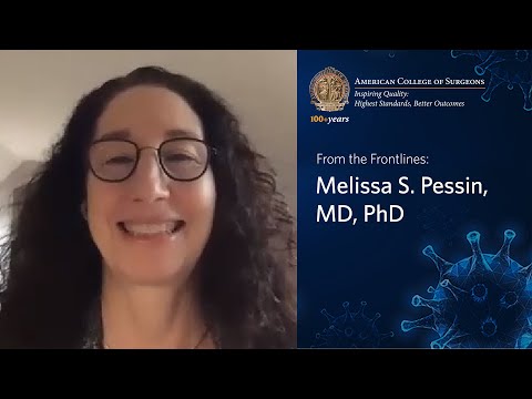 An interview with: Melissa S. Pessin, MD, PhD