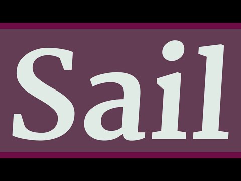 SAIL pronunciation • How to pronounce SAIL